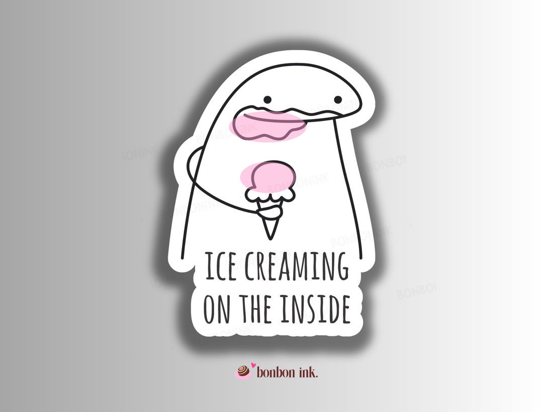 Ice Creaming on the Inside Sticker • Flork Meme Sticker • Bonbon Dark ...