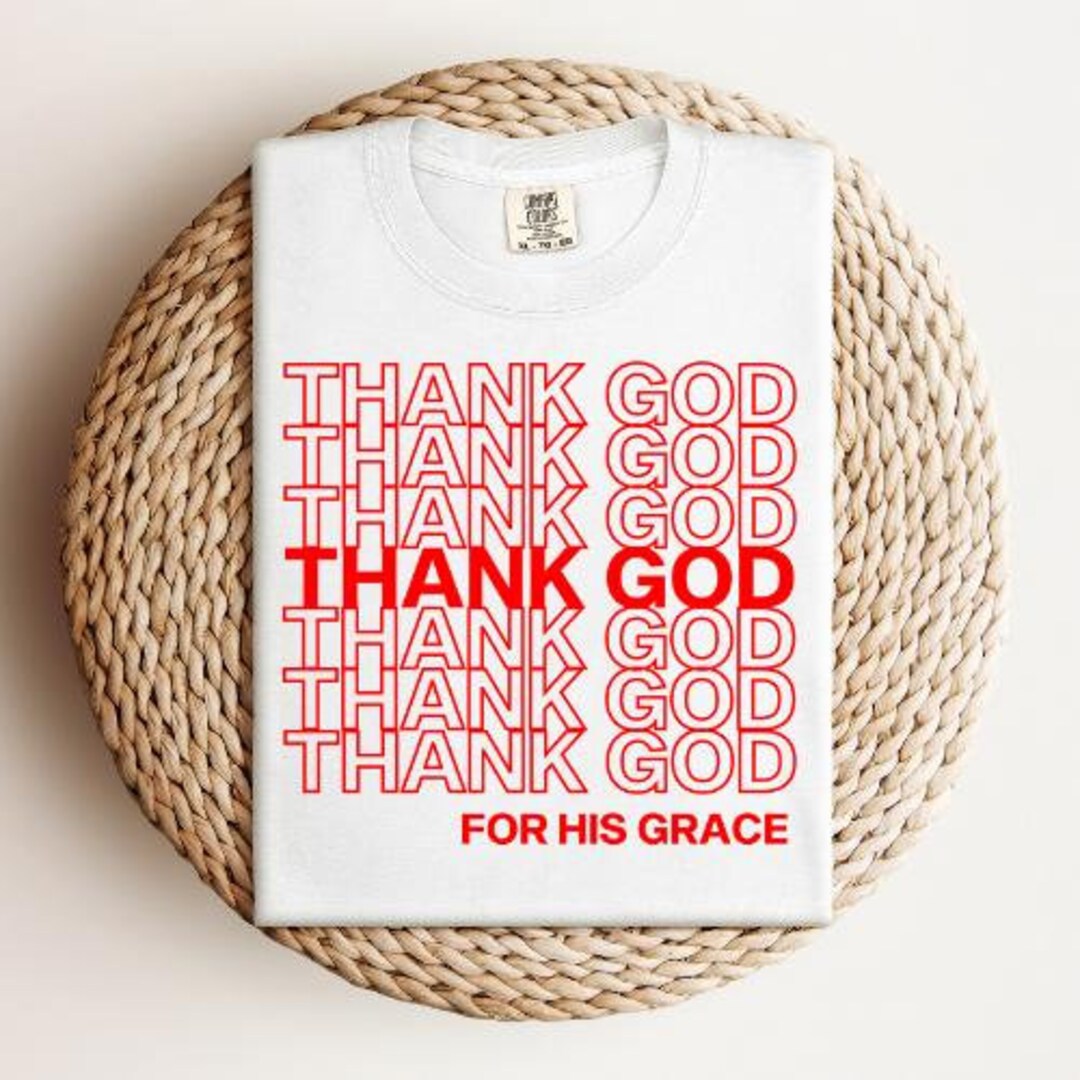 Thank God Shirt, Armor of God Tee, Christian Streetwear, Religious ...