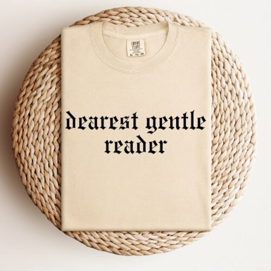 Bridgerton Shirt, Dearest Gentle Reader, Quote Tee, Y2k Gift, Romance ...