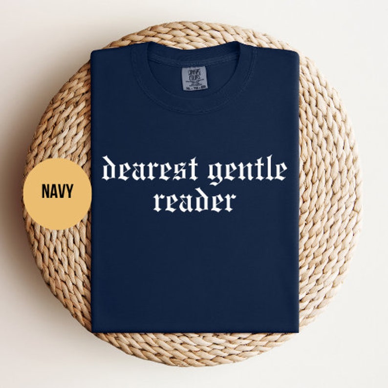 Bridgerton Shirt, Dearest Gentle Reader, Quote Tee, Y2k Gift, Romance ...
