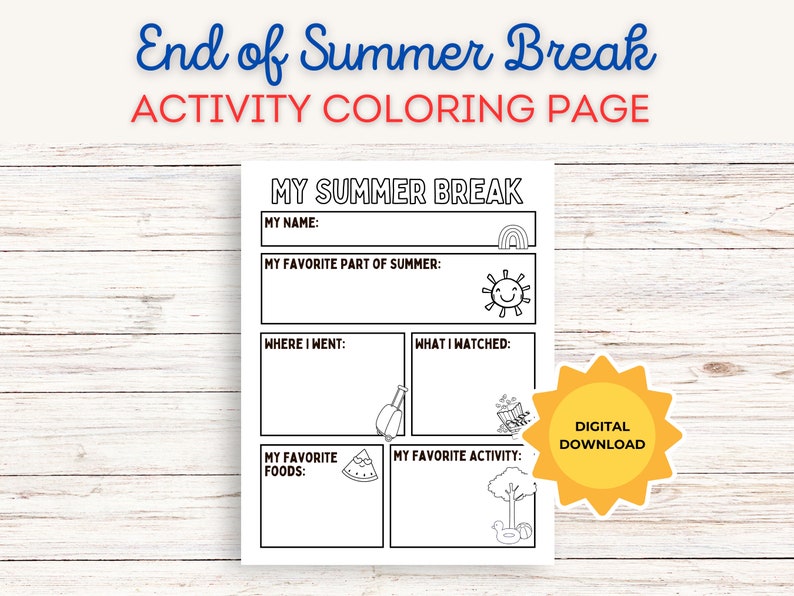 End of Summer Break Coloring Printable - Fun School Activity for Kids ...