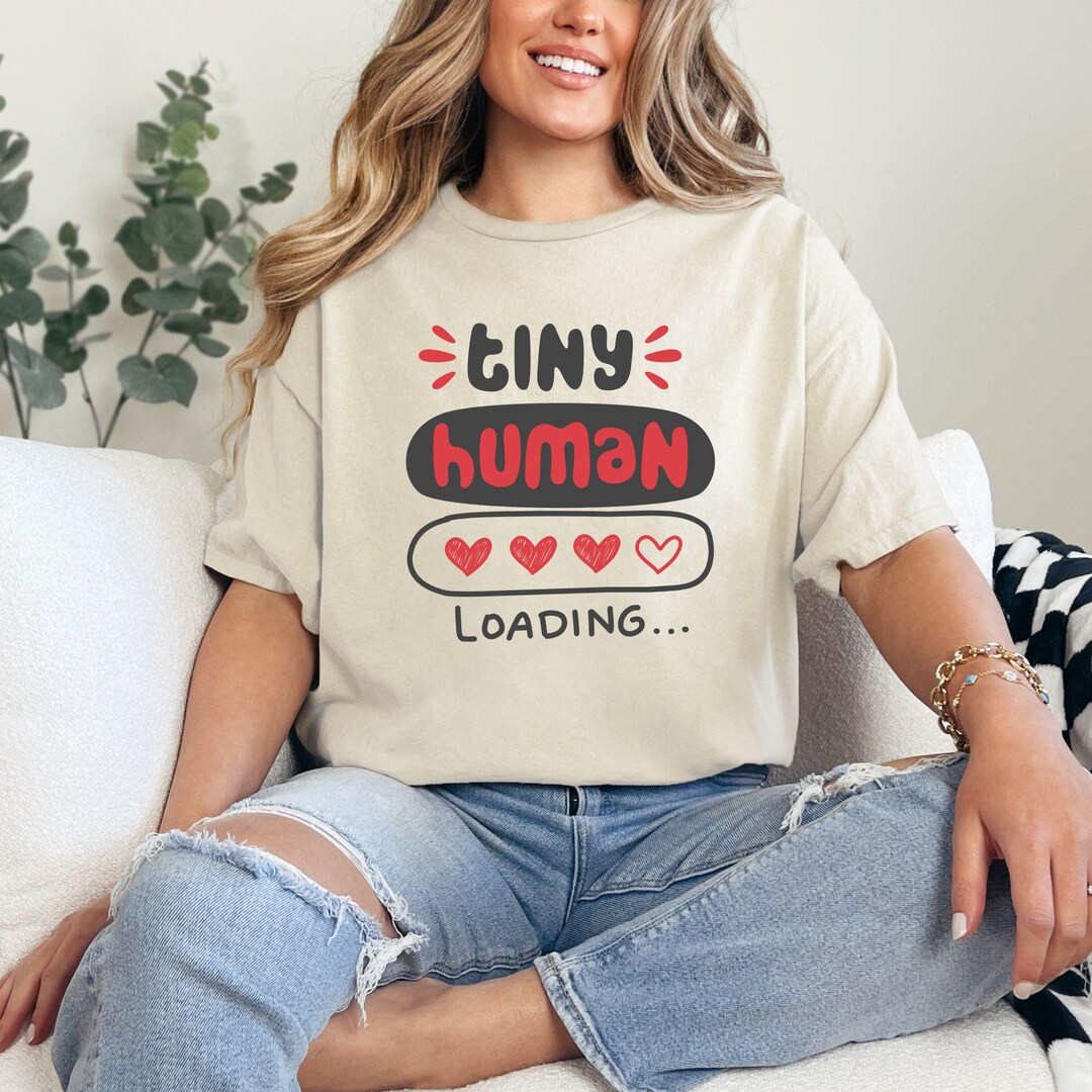Pregnancy Announcement Shirt, Future Mom Gift, Little Human Loading Tee ...