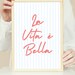 La Vita E Bella Art Print | Italy Prints | Trendy Quote Print | Italy ...
