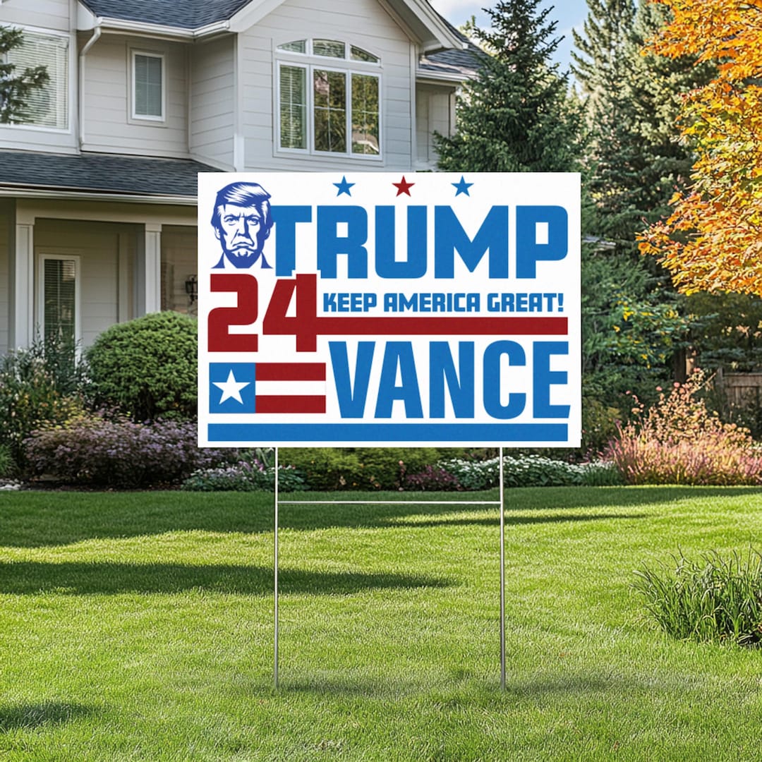Trump Vance 2024 Yard Sign, Custom 2024 Election Sign, Trump Supporter ...