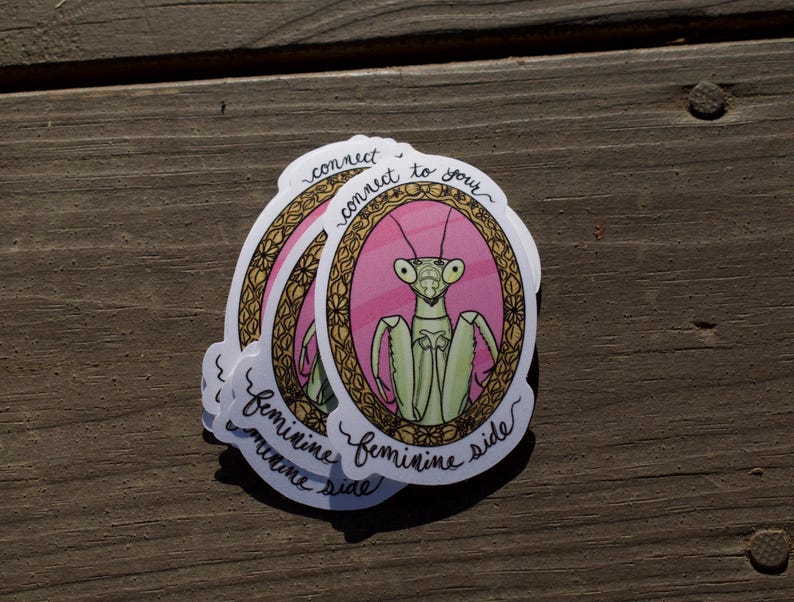 Mantis Sticker - Connect to Your Feminine Side - Etsy