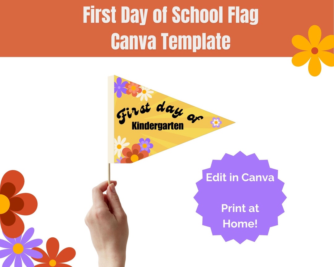First Day of School Pennant Flag Canva Template / PDF / Print at Home ...