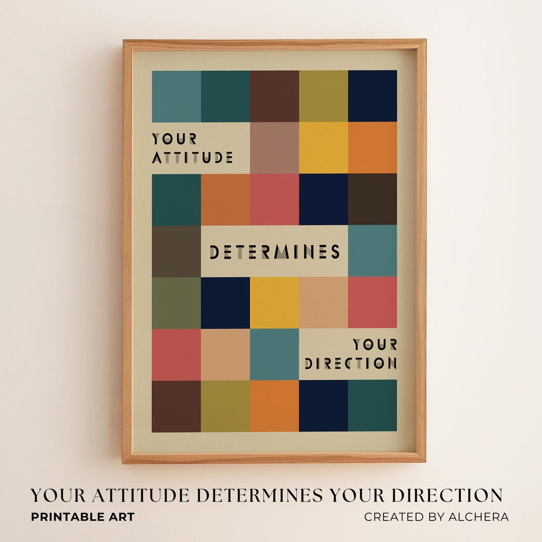 Your Attitude Determines Your Direction | Mid Century Modern Mental ...