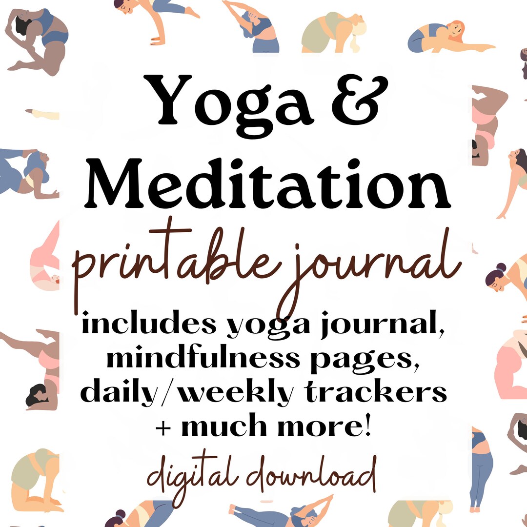 Yoga + Meditation Journal - Printable DIGITAL DOWNLOAD - Self Help ...