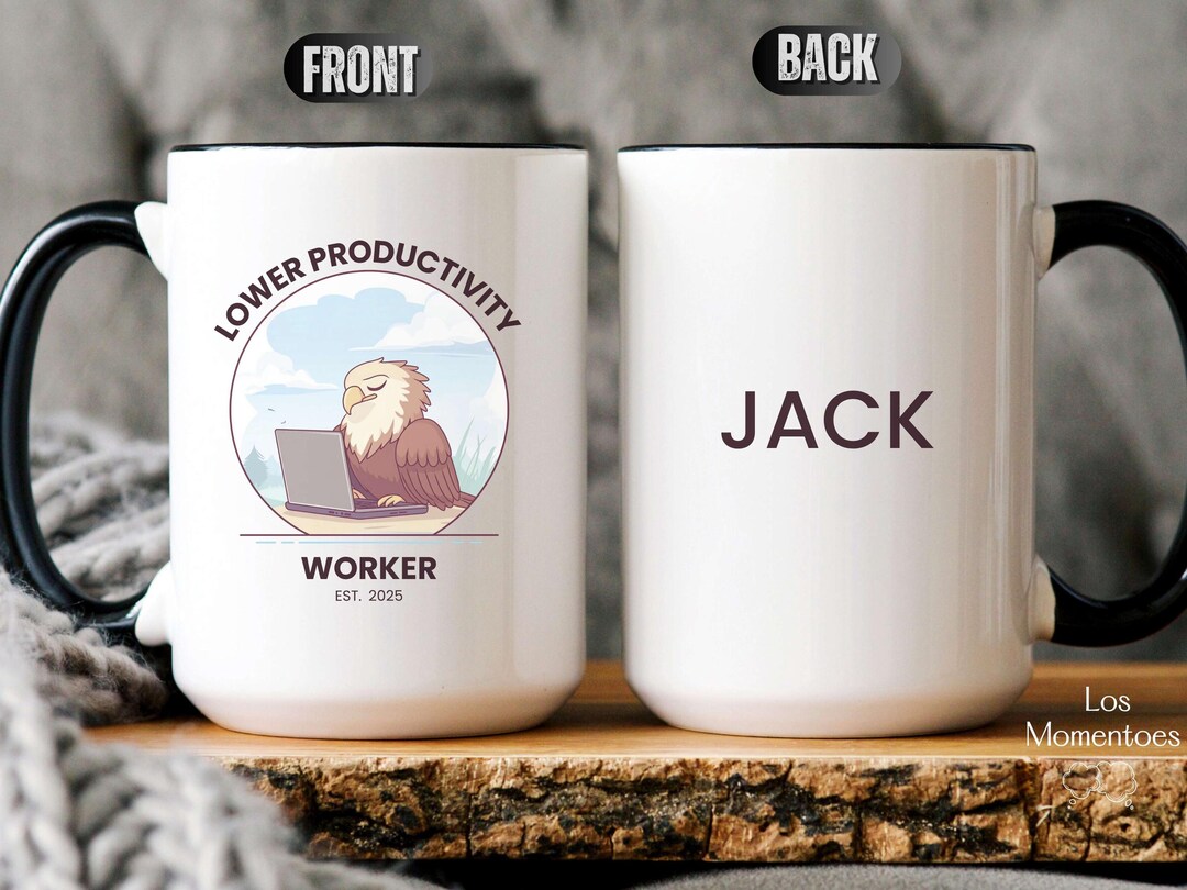 Lower Productivity Worker Meme Coffee Large Mug | American Bald Eagle ...