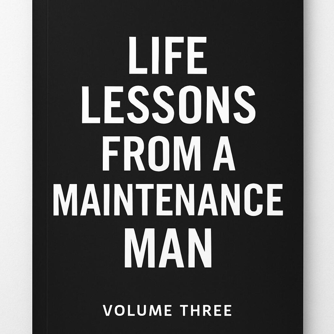Life Lessons From a Maintenance Man Vol 1 | Grit and Growth - Etsy
