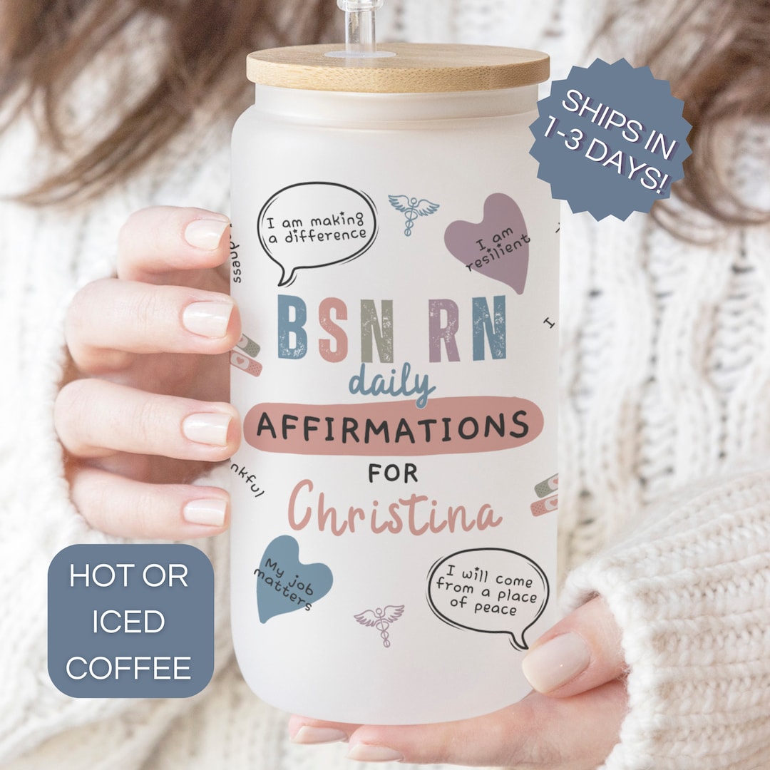 BSN RN Affirmation Glass Tumbler BSN Nurse Mental Health Frosted Glass ...