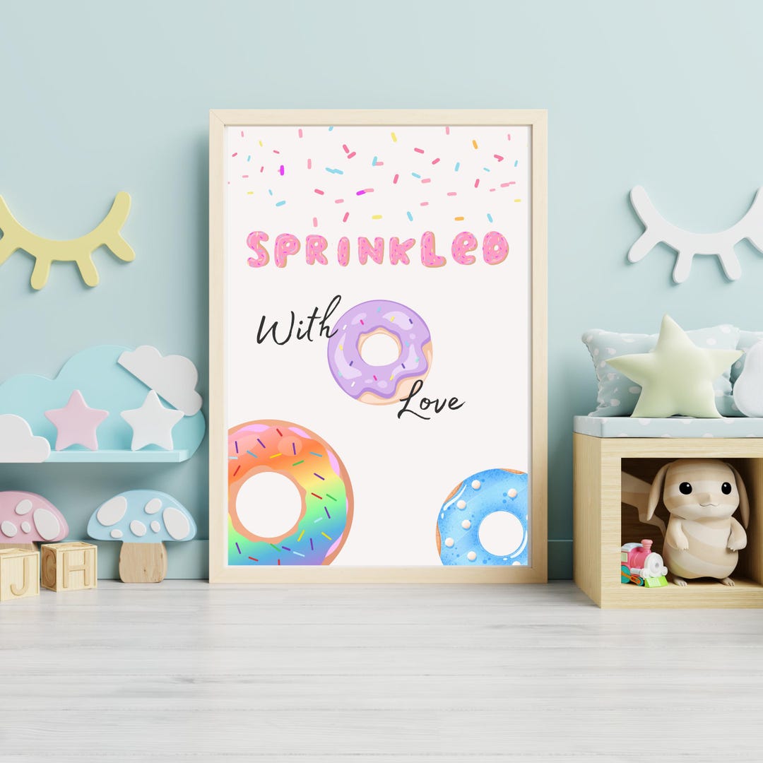 Sprinkled With Kindness & Love Poster – Printable Donut Wall Art in A3 ...