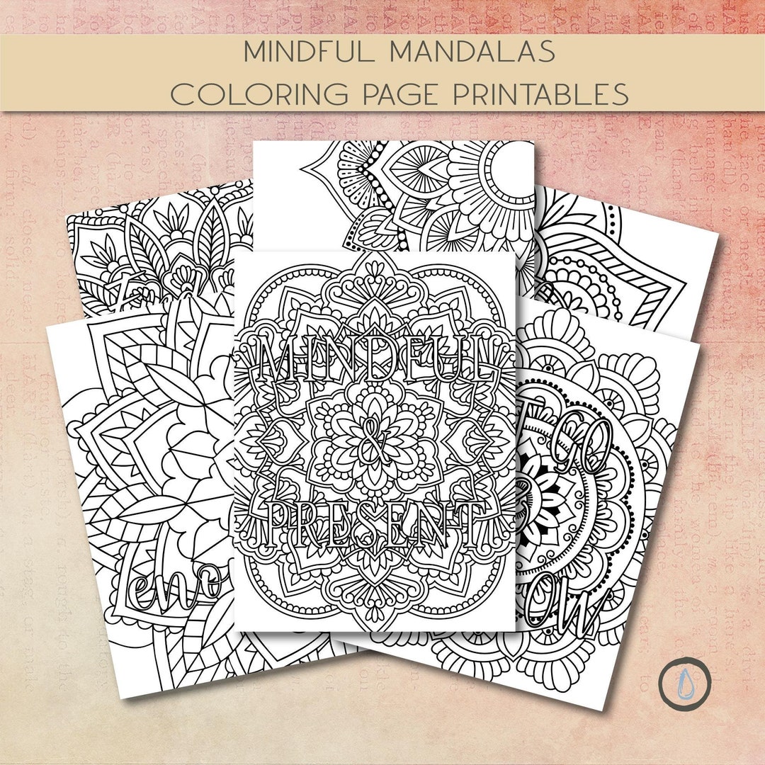 15 Printable Mindfulness Coloring Pages | A4 & US Letter | Mandala ...