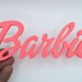 Barbie Logo Sign, 3D Printed Film Shelf / Desk Art, Display Ornamental ...