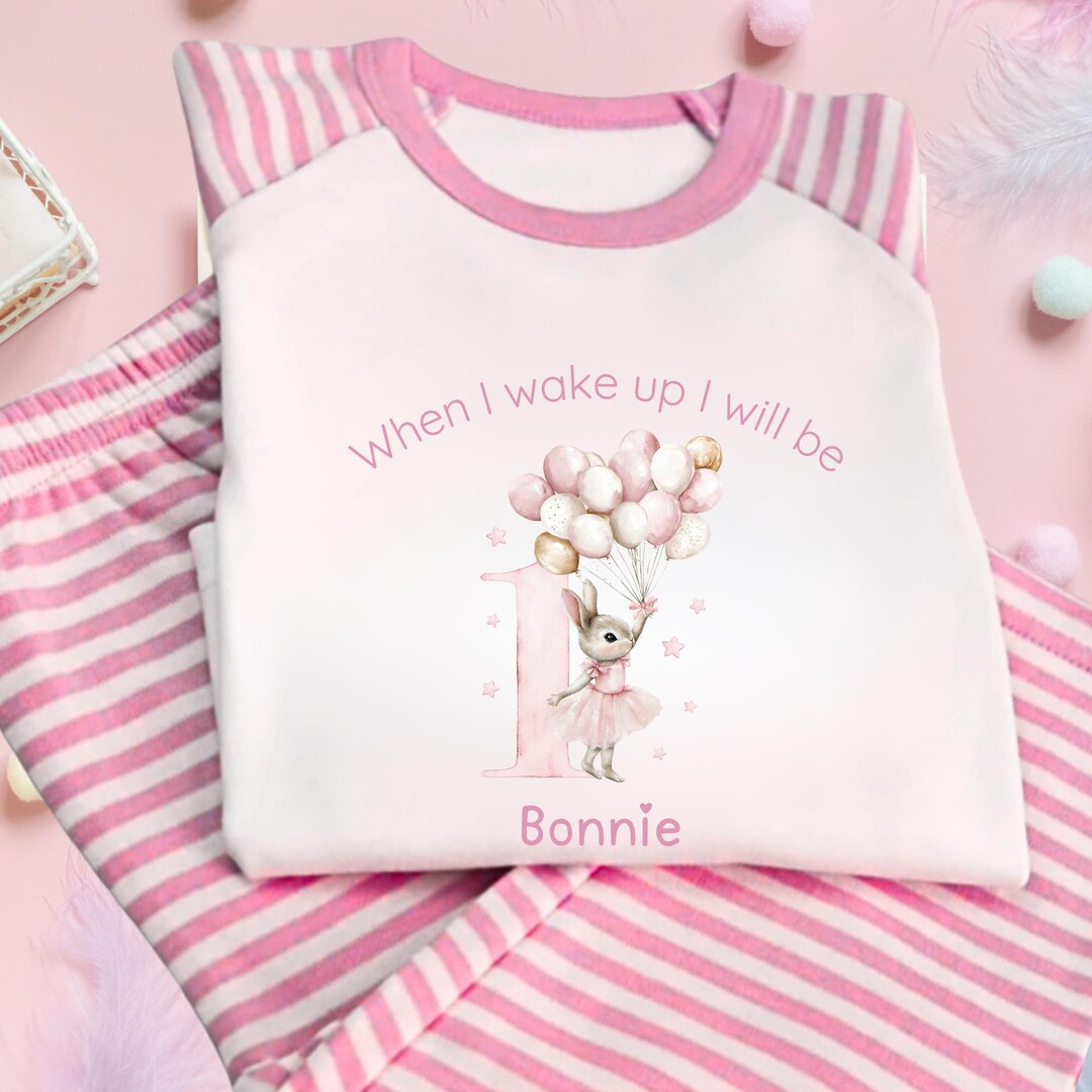 When I Wake up Birthday Pjs | Cute Rabbit Girls Personalised Birthday ...