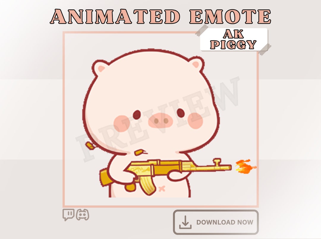 Animated Twitch Emote ''piggy AK'' Emotes for Twitch Cute Emotes, Meme ...