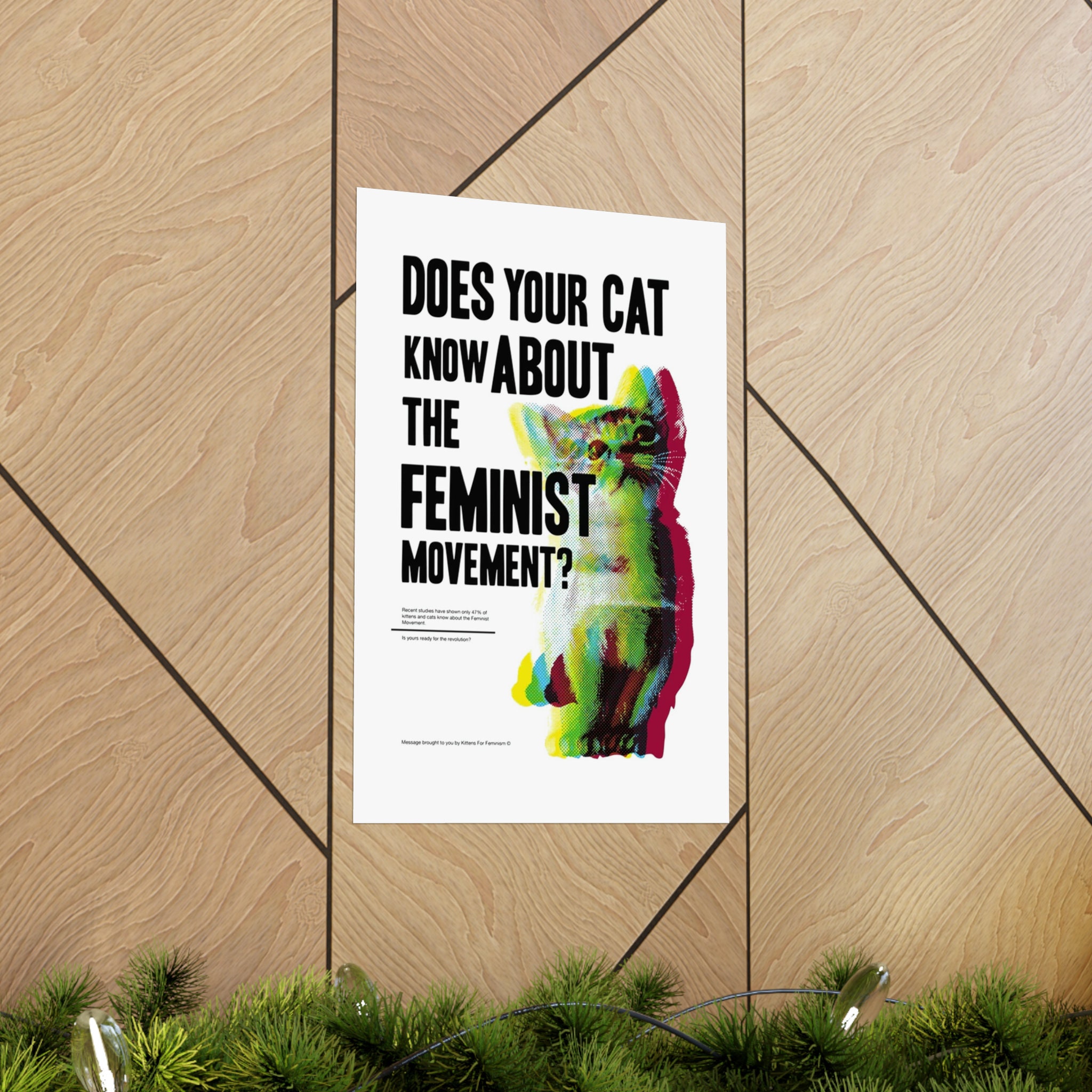 Cat Poster, Kiiten Poster, Feminism Posters, Your Cat Know Feminist ...