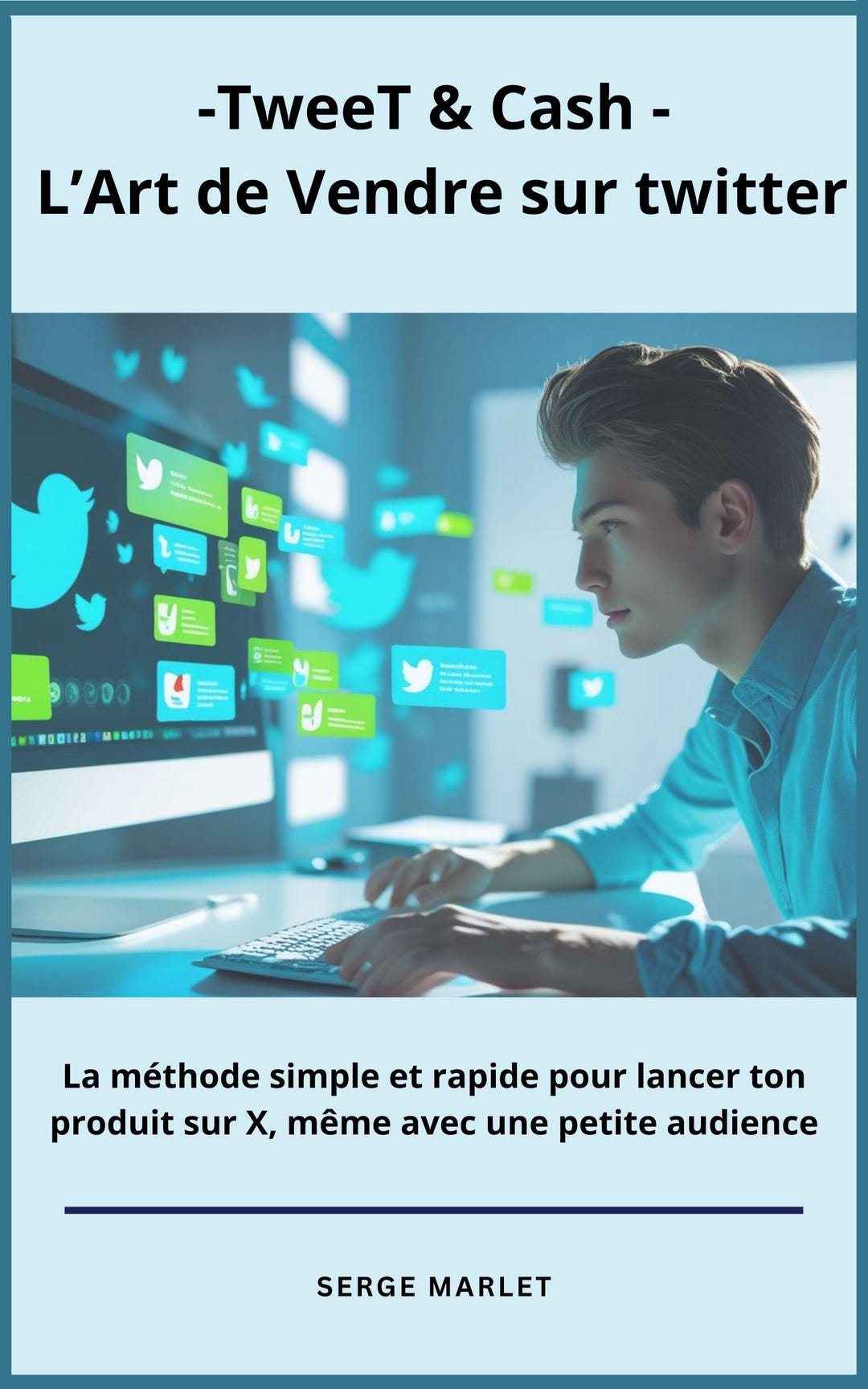 The Art of Selling on Twitter (X): Build an Audience, Create an Offer ...