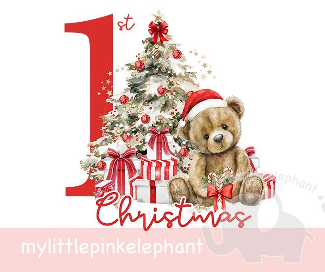 My First Christmas PNG, Christmas Baby PNG, 1st Christmas, Teddy Bear ...