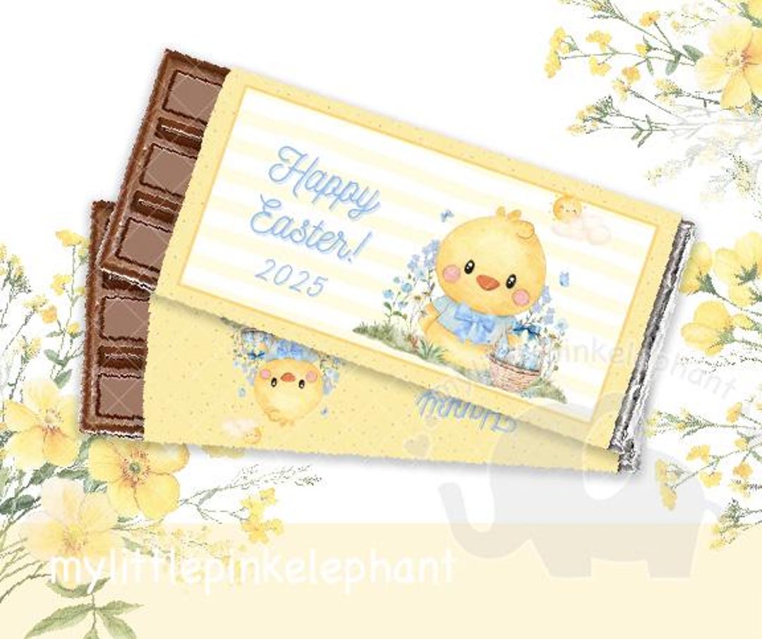 Printable Easter Chick Chocolate Bar Wrapper Blue Boy, Happy Easter ...