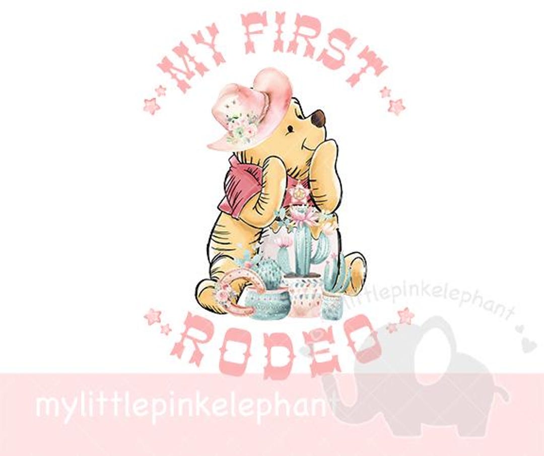My First Rodeo Winnie the Pooh PNG , Baby Rodeo, Pink Cowgirl Boots ...