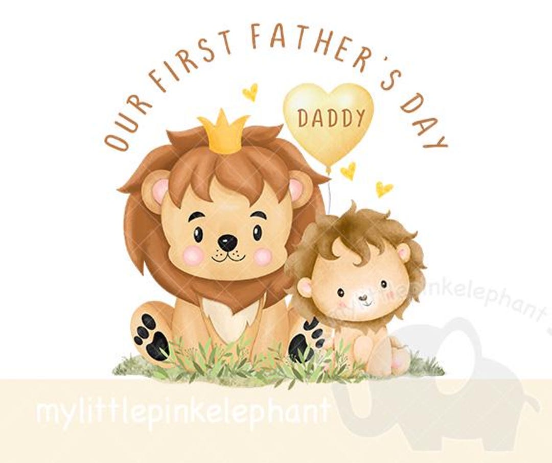 Lion Daddy Lion Baby Happy Father's Day PNG, Fathers Day Animal Design ...