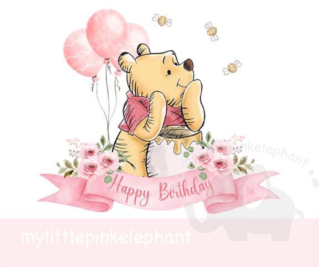Winnie the Pooh Happy Birthday PNG, Happy Birthday Sublimation Design ...