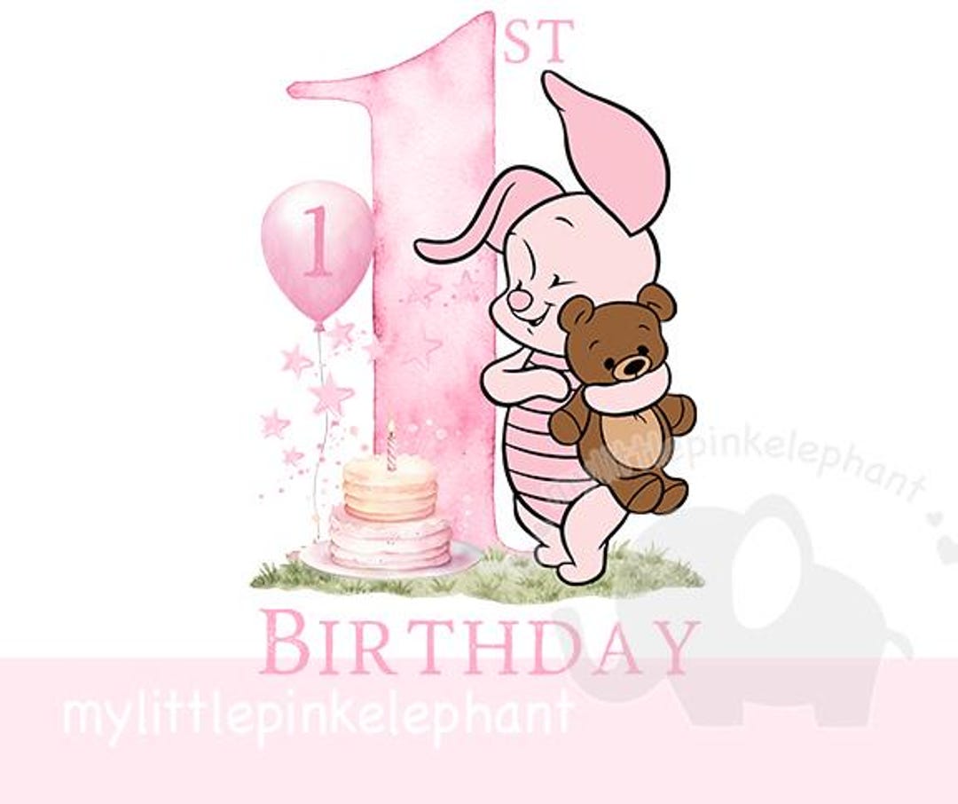 Winnie the Pooh Piglet 1st Birthday PNG, Happy Birthday Sublimation ...