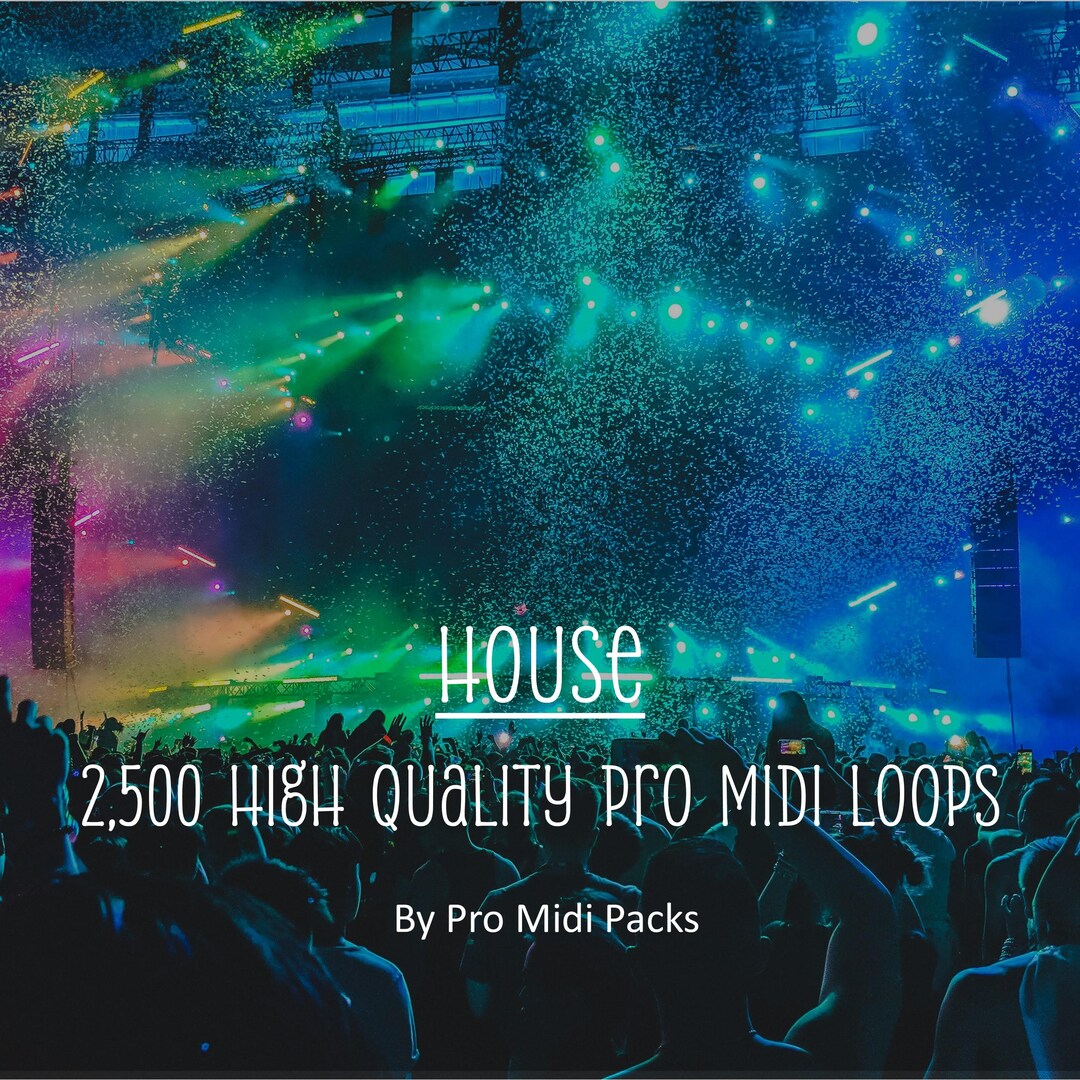 2,500 House MIDI Pack – Music Producer - Chords, Melodies and Drums - Etsy