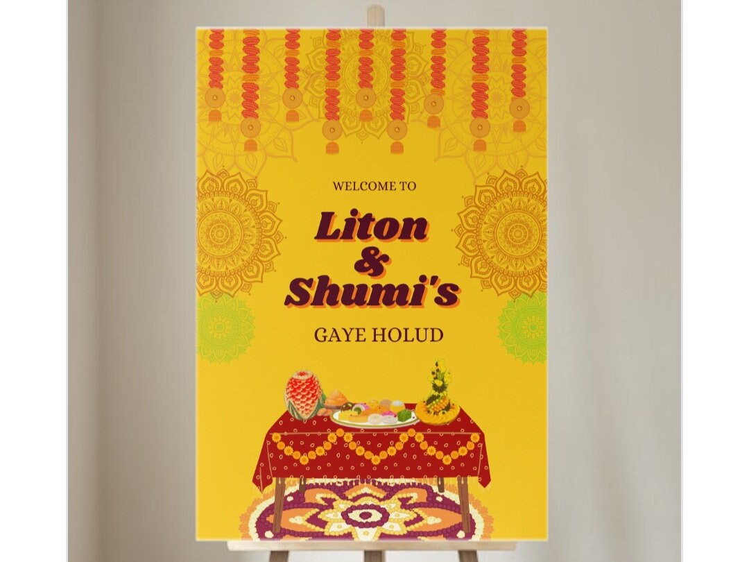 Gaye Holud Sign | Haldi Sign | Turmeric Ceremony | Holud Poster ...