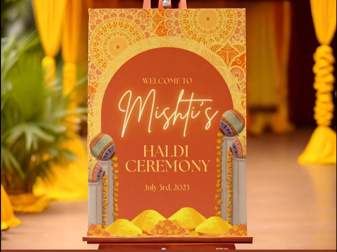 Orange Yellow Gaye Holud Welcome Sign | Haldi Turmeric Ceremony ...