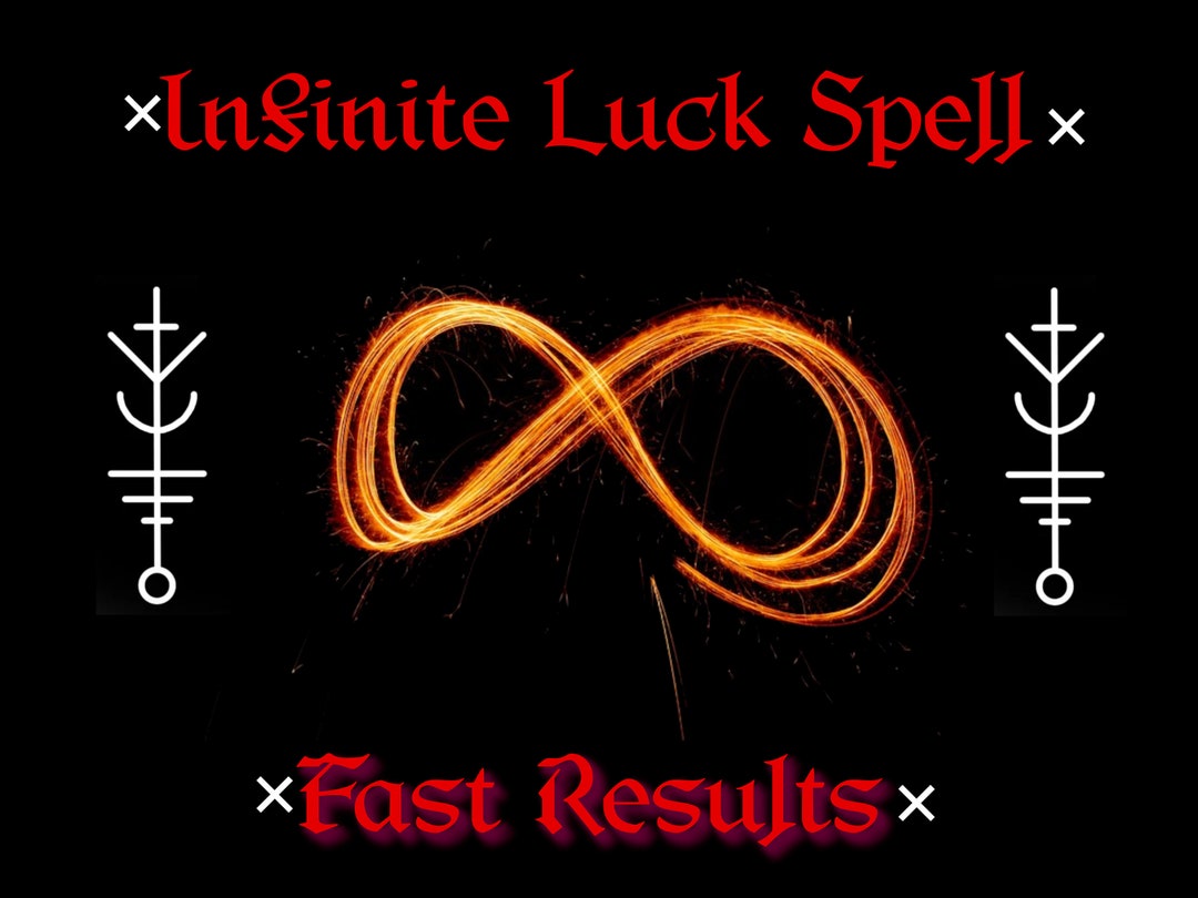 INFINITE LUCK SPELL Great Luck Spell, Good Luck Spell, Abundance Manifestation, Infinity Luck ...