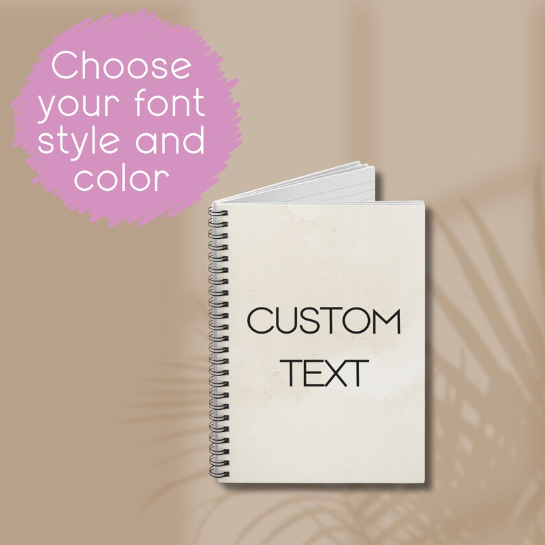 Custom Text Notebook, Notebook Personalized, Custom Spiral Journals ...