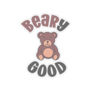 Beary Good Motivational Stickers , Cute Funny Teacher Stickers, Back to ...