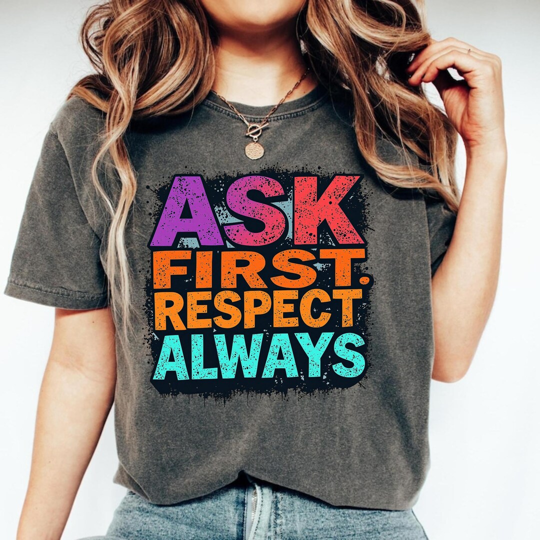 Consent Awareness Shirt, Equality Peace Love Kindness Shirt, Feminist ...