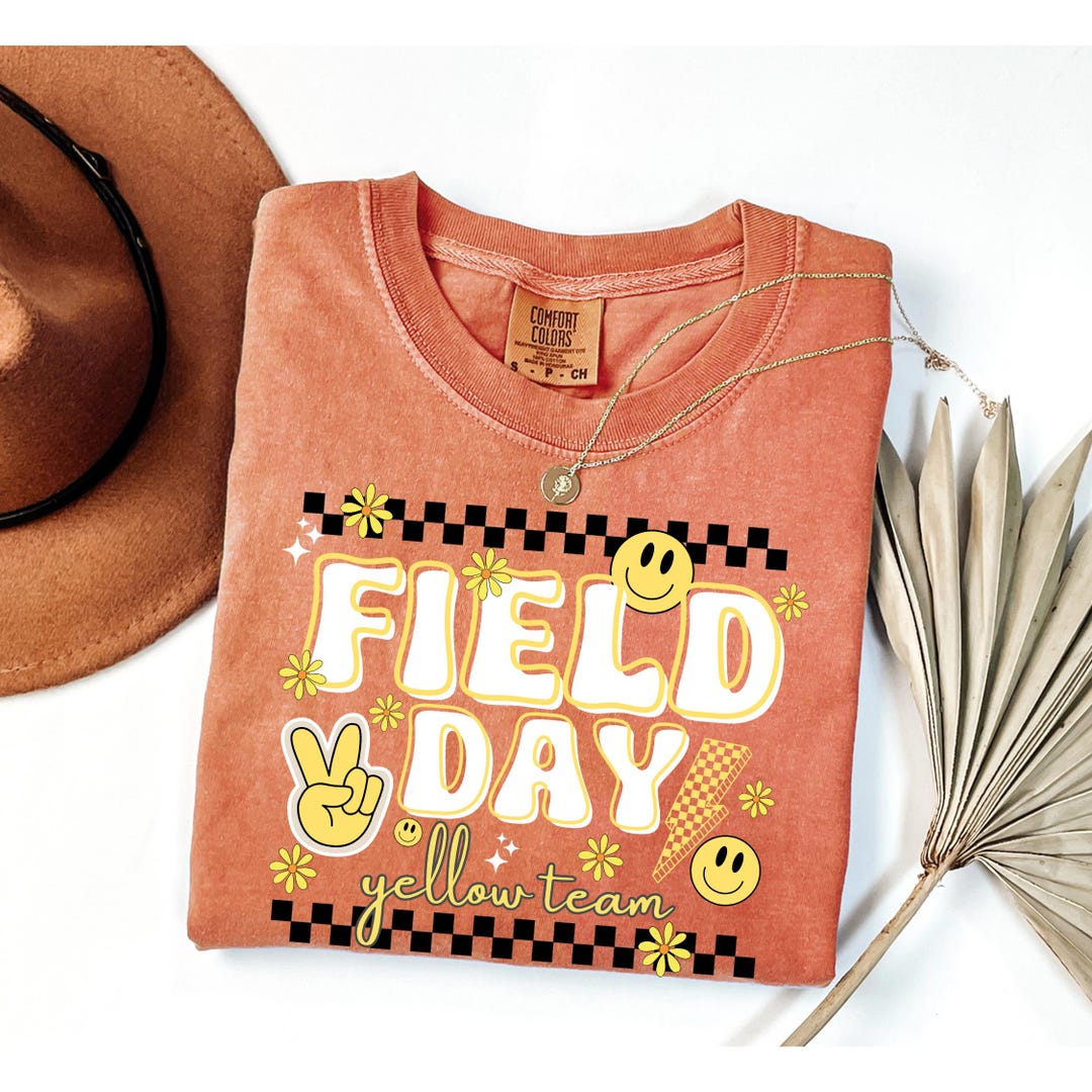 Field Day Yellow Team Shirt, Happy Field Day Comfort Colors® School ...