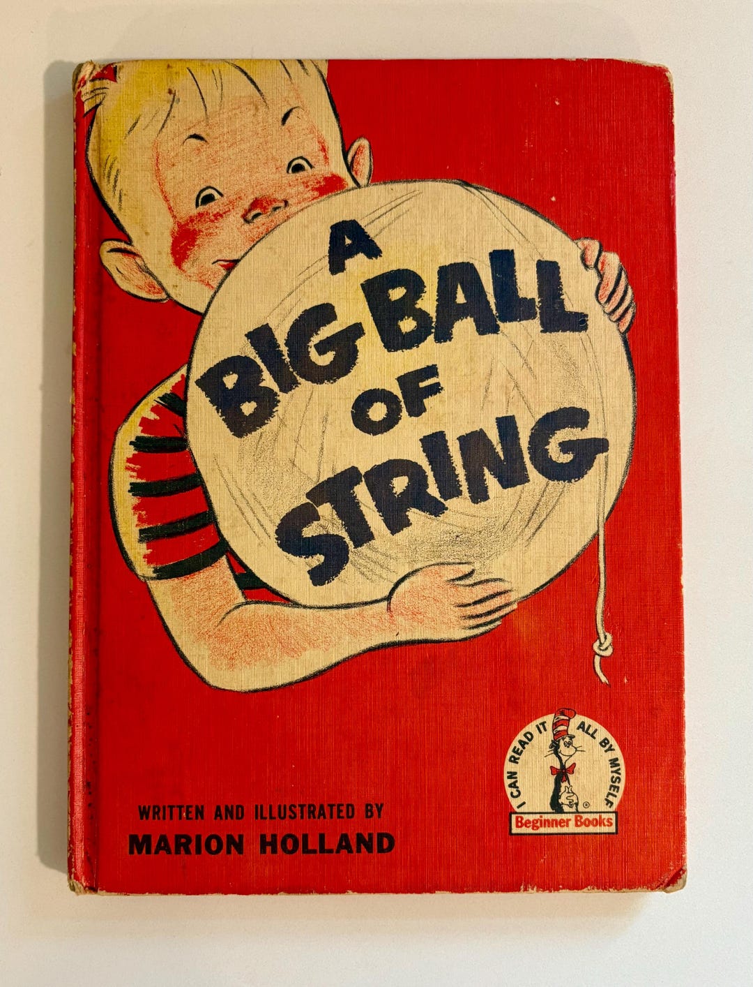 A Big Ball of String Beginner Book by Marion Holland Book Club Edition ...