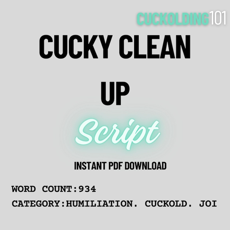 Cucky Clean up Script - Instant PDF Download - Etsy