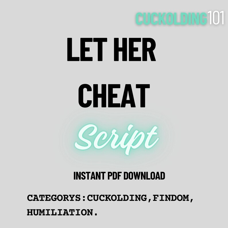 Let Her Cheat - Dominant Cuckolding Script for Humiliation and Financial Domination - Etsy