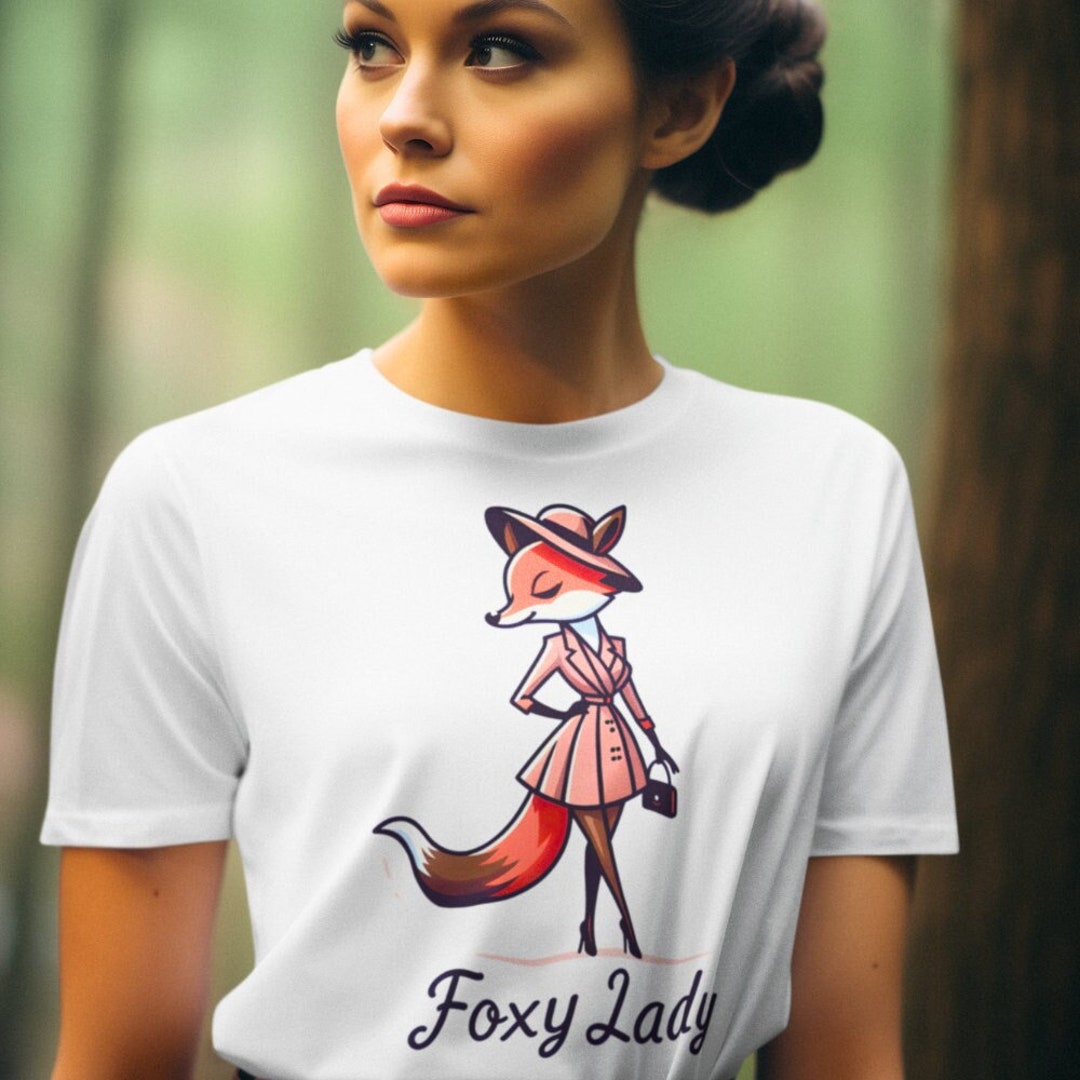 Foxy Lady T-shirt Chic Fox Fashionista Tee Elegant Vixen Graphic Shirt ...