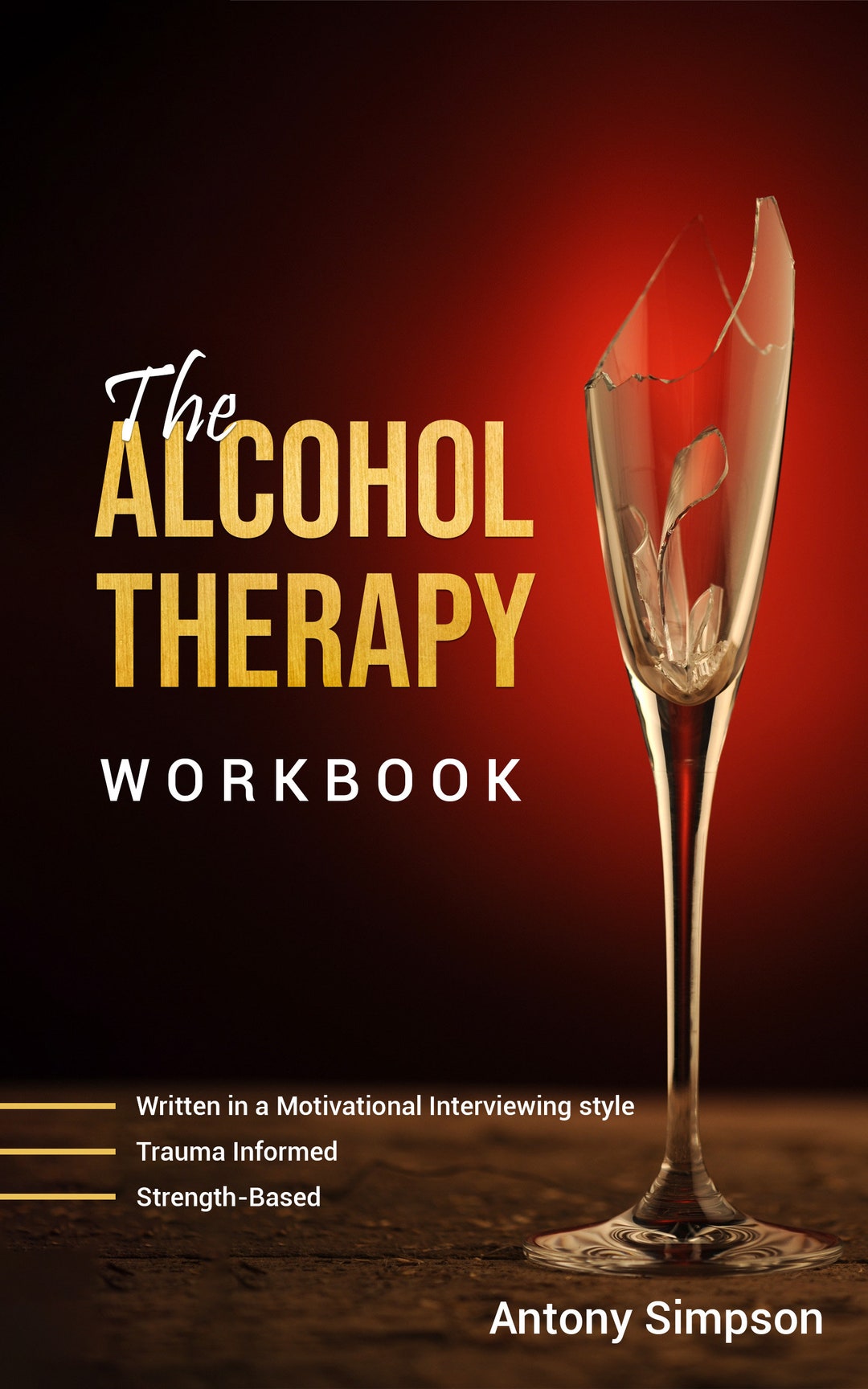The Alcohol Therapy Workbook addiction/dependency/therapy - Etsy