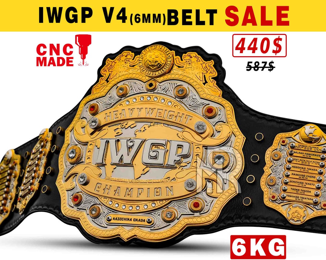 IWGP World Heavyweight Wrestling Championship V4 Replica Belt 6MM Zinc 4layers 3D CNC Machine ...