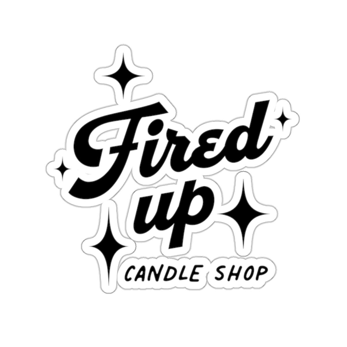 Fired up Candle Shop Logo Sticker, Decorative Sticker Kiss-cut Stickers ...