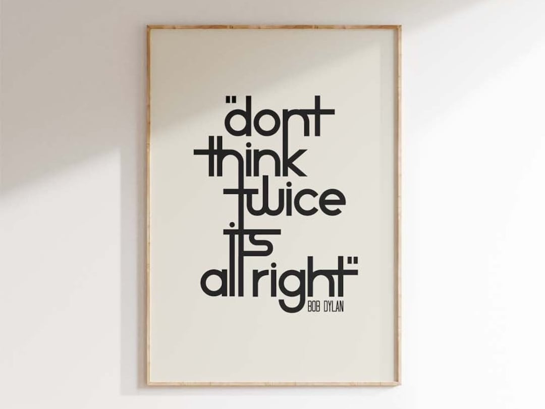 Bob Dylan Don't Think Twice Poster - Etsy