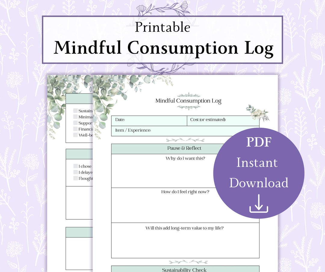 Mindful Consumption Log Printable PDF, Intentional Spending Tracker ...
