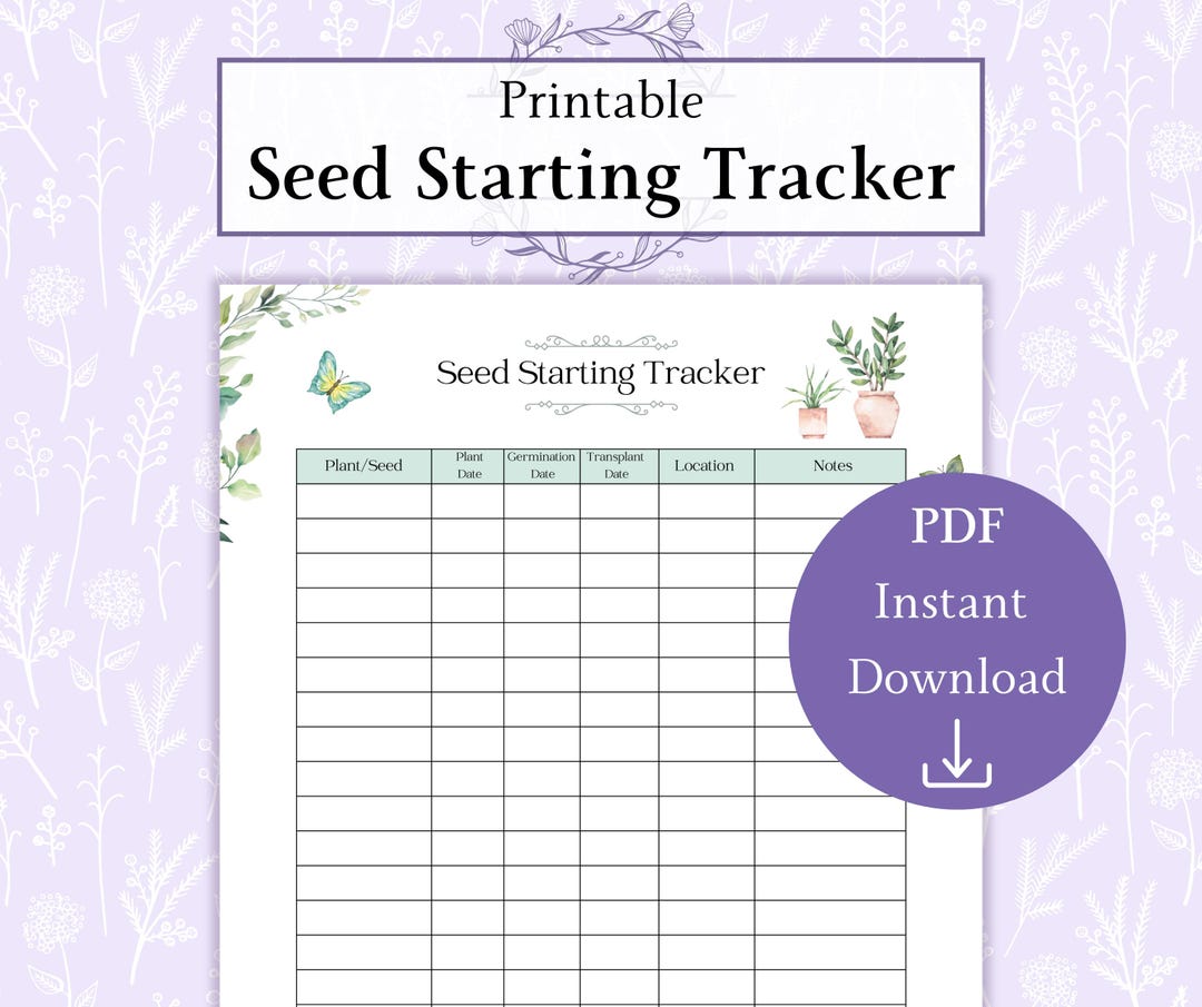 Seed Starting Tracker Printable PDF | Seed Starting Log | Seed ...