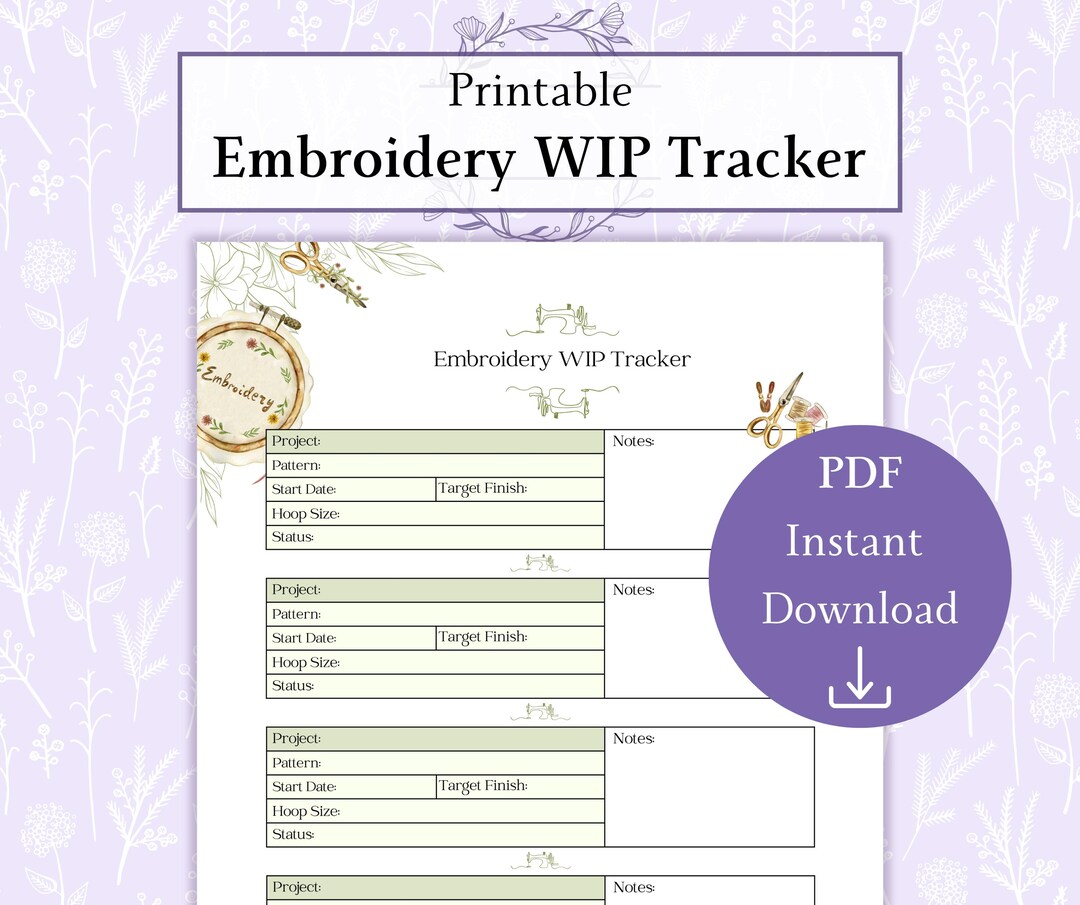 Embroidery WIP Tracker Printable PDF, Embroidery Project Log ...