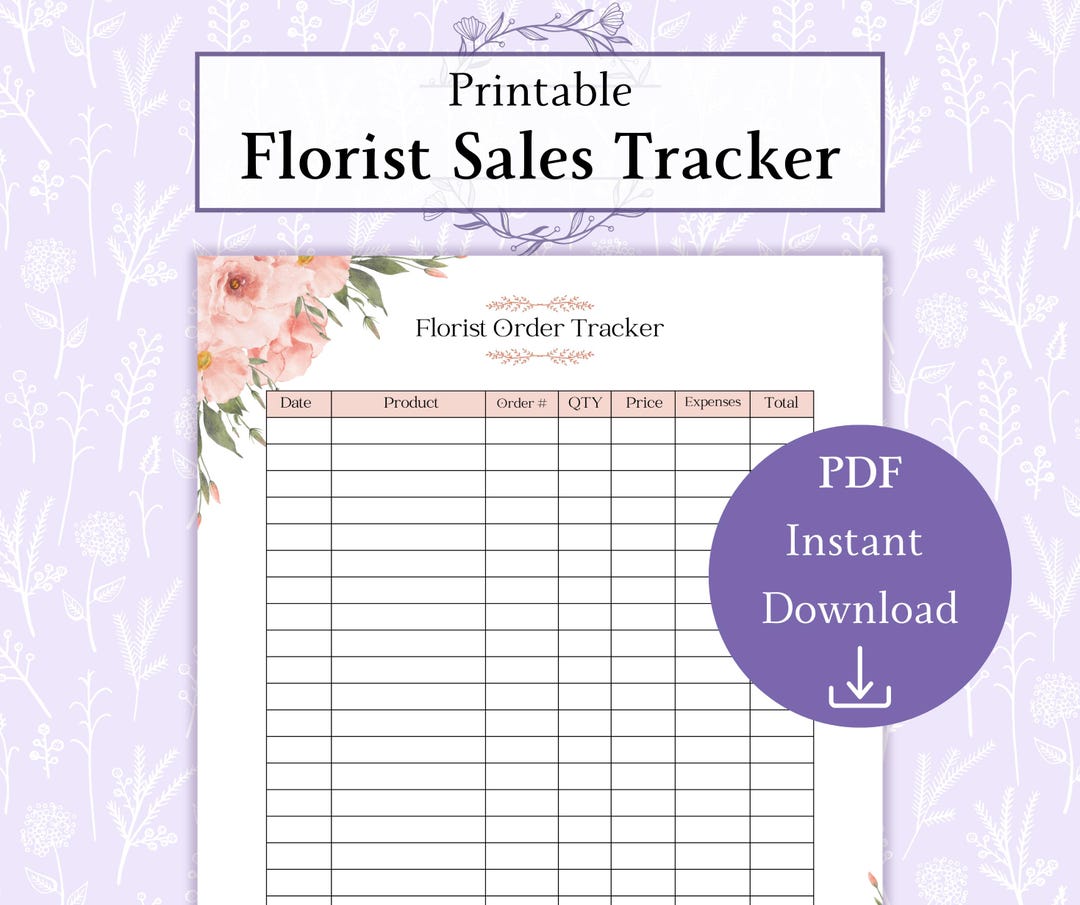 Florist Sales Tracker Printable PDF | Florist Order Tracker | Flower ...