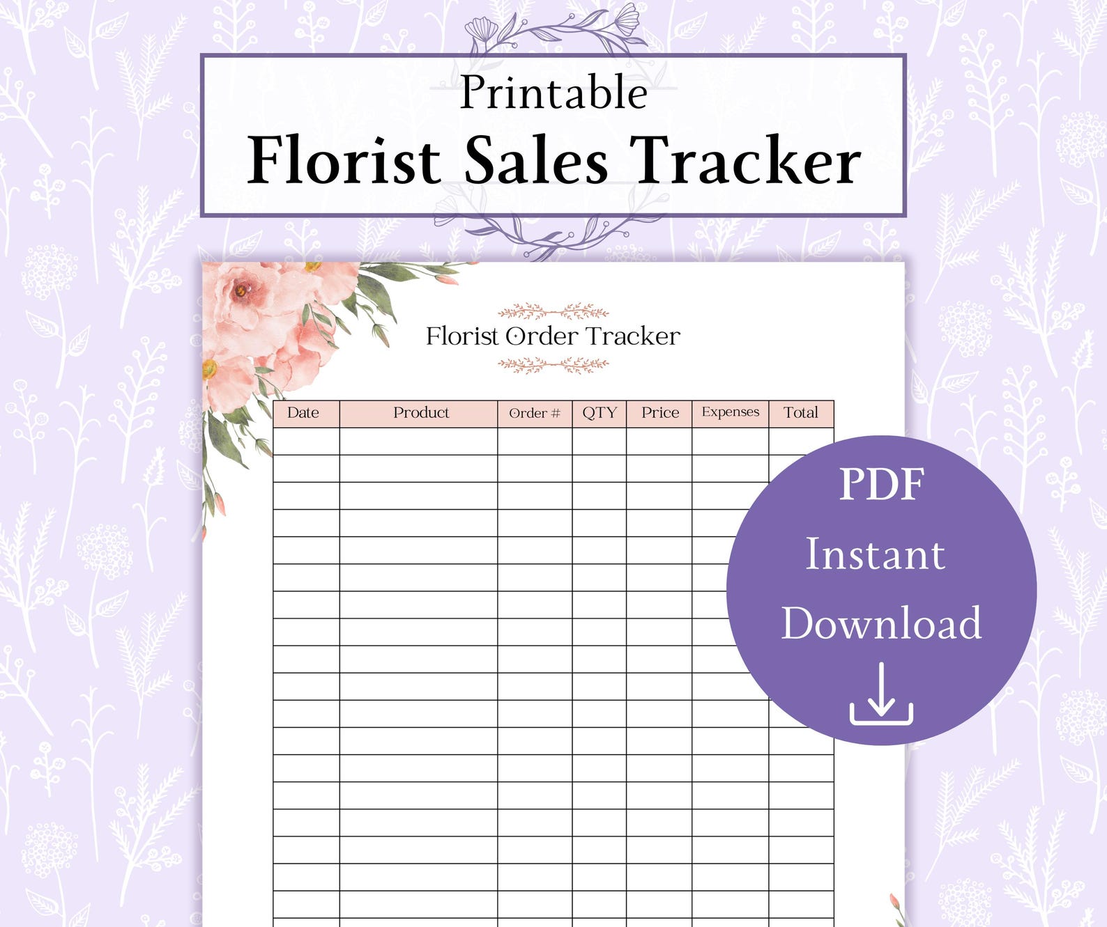 Florist Sales Tracker Printable PDF | Florist Order Tracker | Flower ...