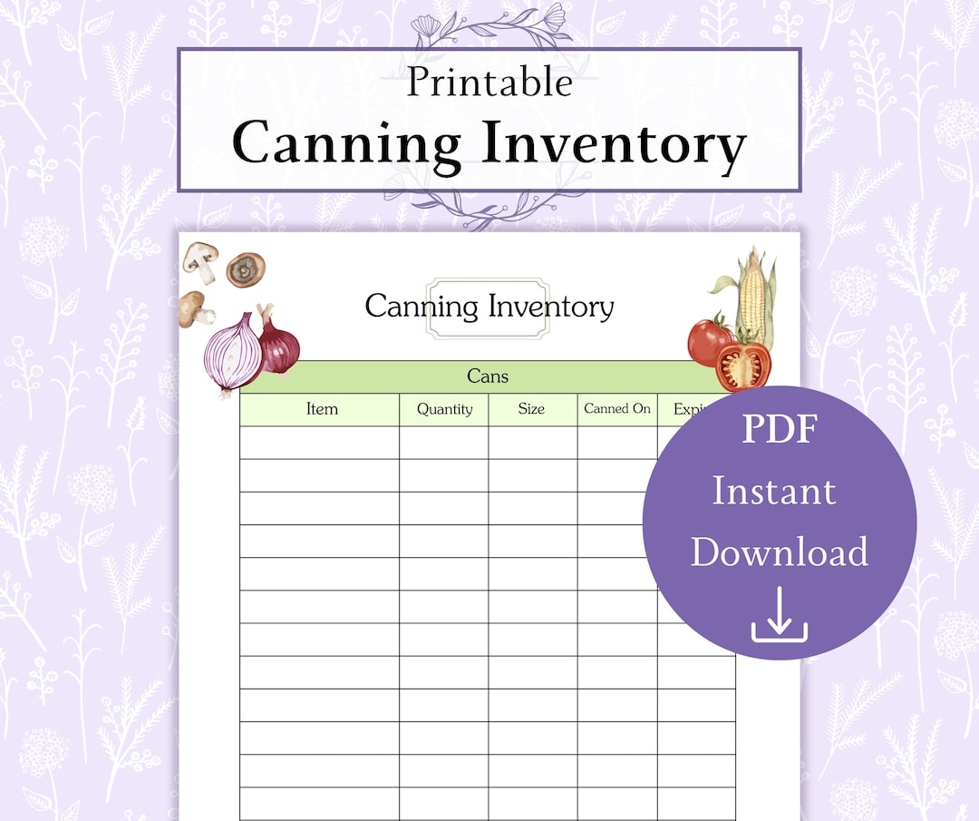 Canning Inventory Printable PDF | Canning Log | Can Inventory Tracker | Kitchen Inventory Food ...
